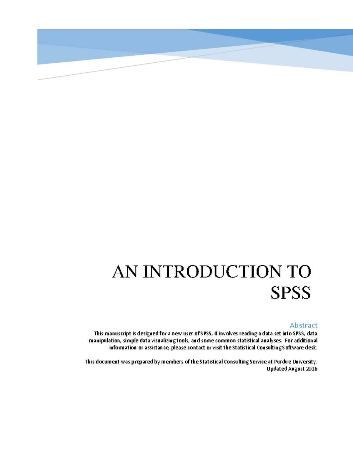 An Introduction to SPSS - AN INTRODUCTION TO SPSS Abstract This ...
