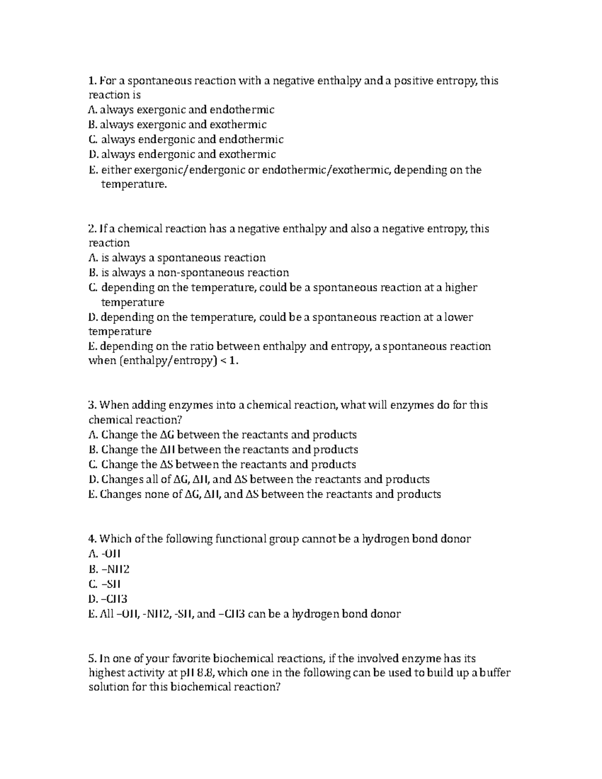 Bio 361 Exam 1 Sp22 - Midterm 1 practice - For a spontaneous reaction ...