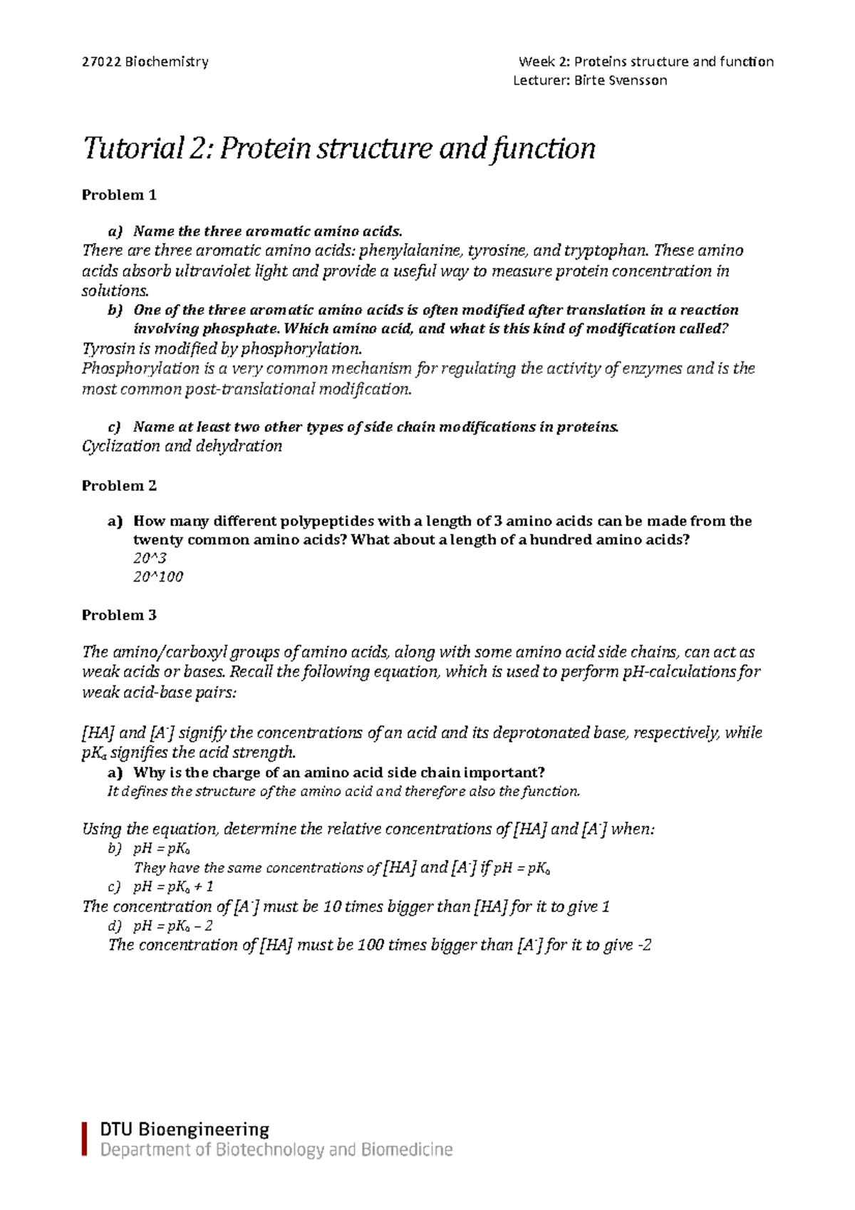 27022 Tutorial 2 - Protein Composition and Structure - Lecturer: Birte Svensson Tutorial 2 ...