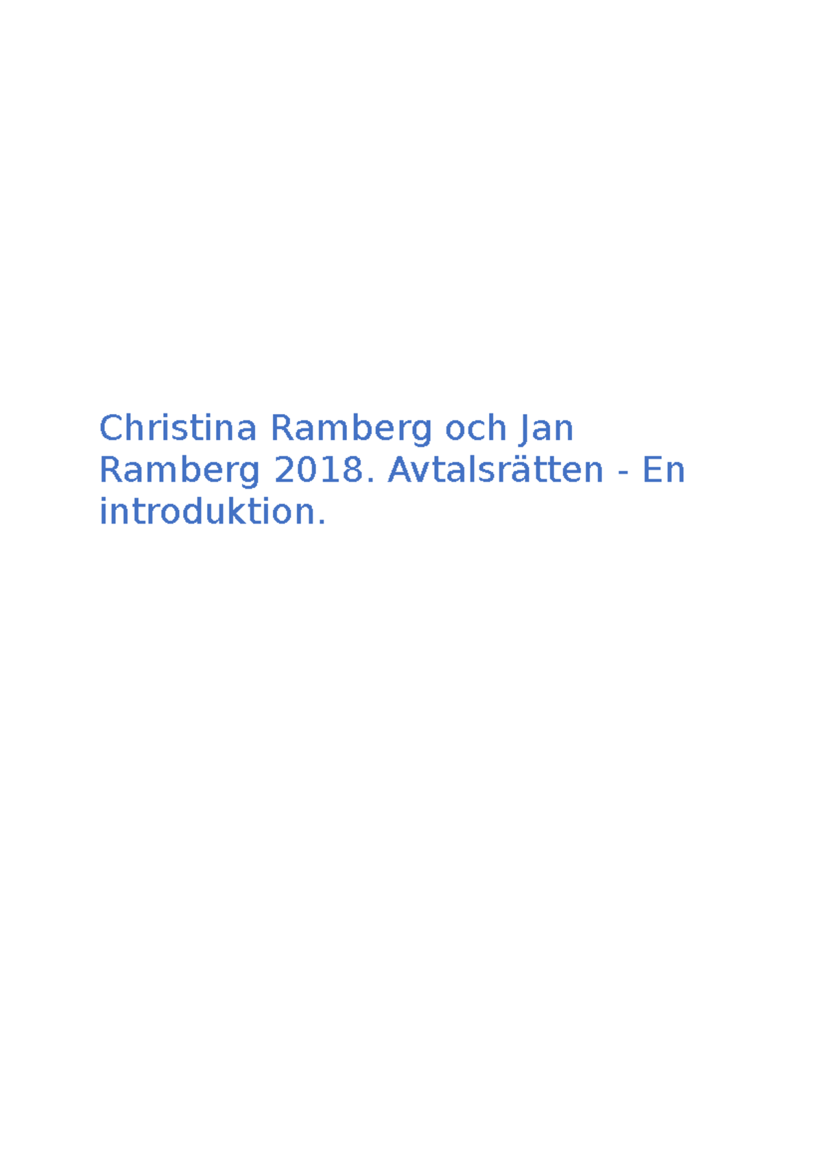 Christina Ramberg och Jan Ramberg 2018 . Avtalsrätten - En introduktion ...