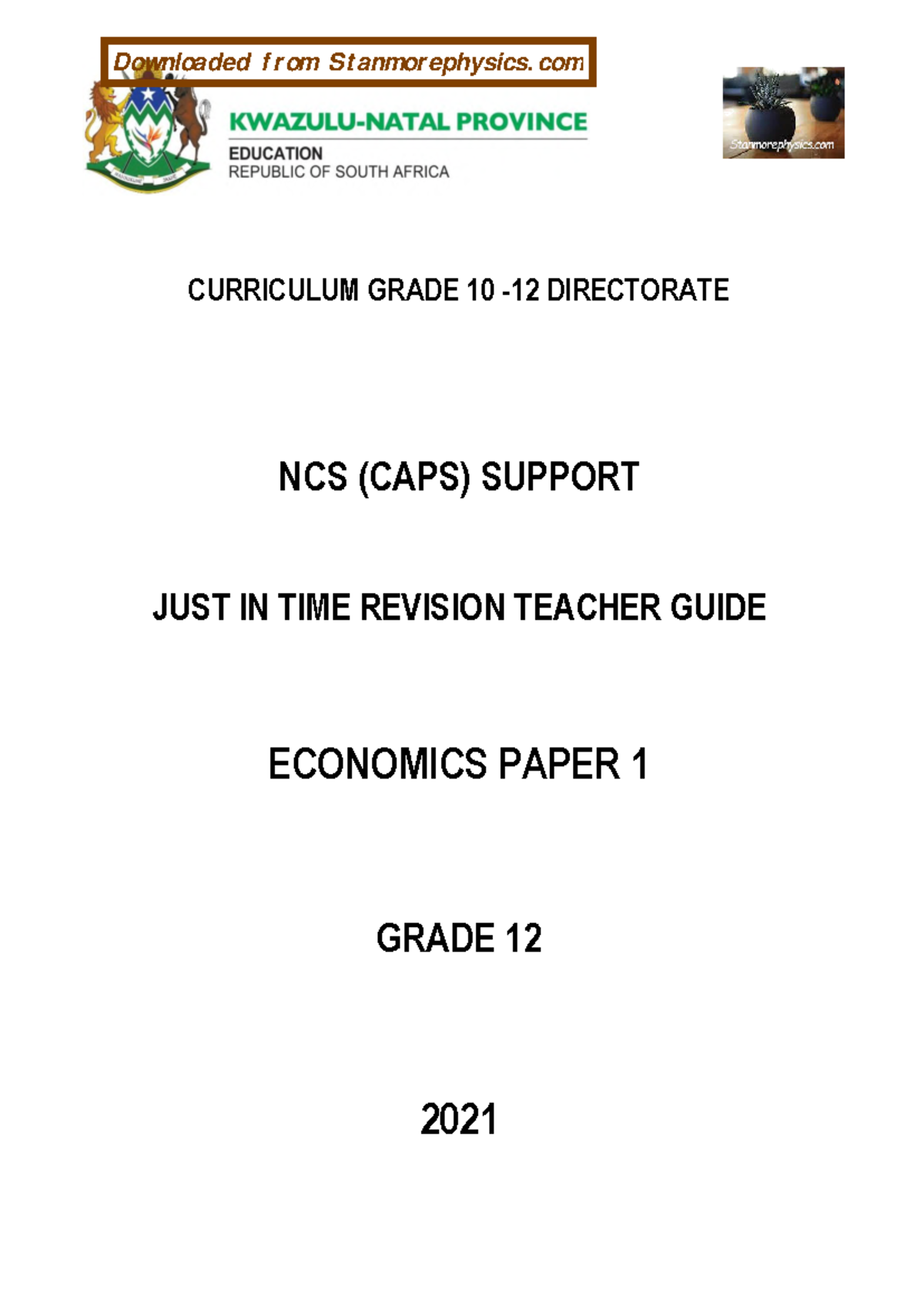 Econmics Grade 12 JIT 2021 Paper 1 Memo only - CURRICULUM GRADE 10 - 12 ...