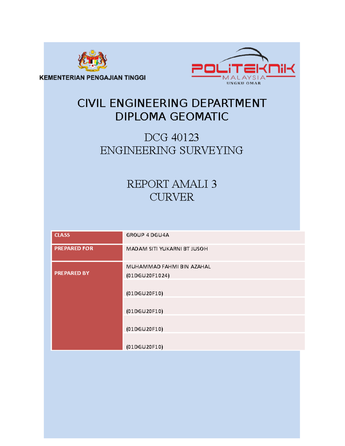 A - Report - CIVIL ENGINEERING DEPARTMENT DIPLOMA GEOMATIC DCG 40123 ...