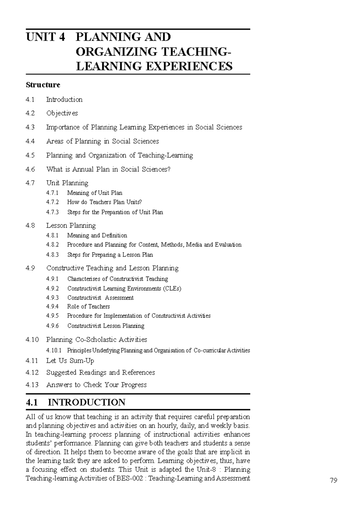 Unit-4 - UNIT 4 PLANNING AND ORGANIZING TEACHING- LEARNING EXPERIENCES ...