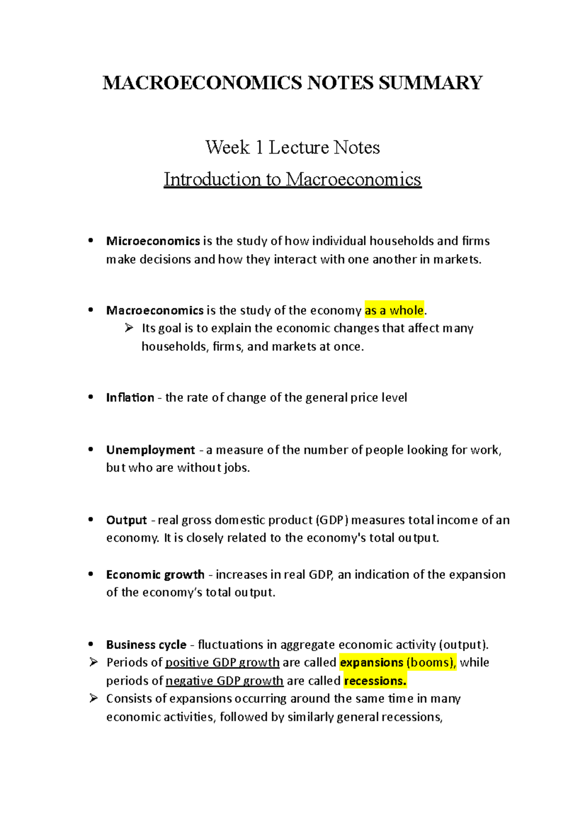 Macroeconomics Weeks 1 - 3 - MACROECONOMICS NOTES SUMMARY Week 1 ...
