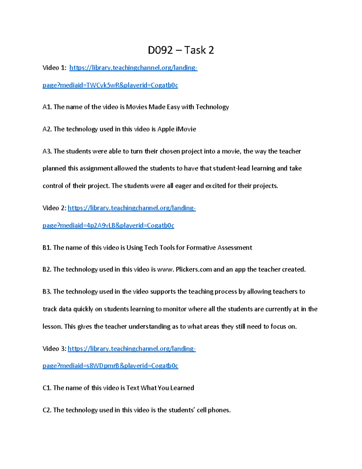 D092 – Task 2 - pass - D092 – Task 2 Video 1: library.teachingchannel/landing- - Studocu