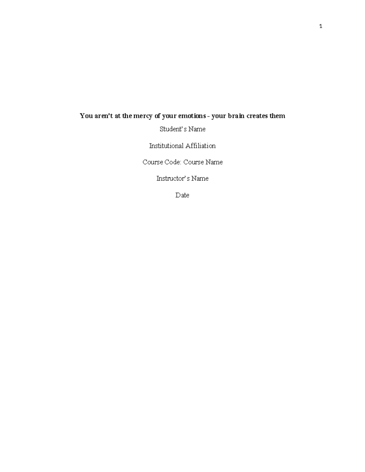 Week 6 in class assignmnet - You aren't at the mercy of your emotions ...