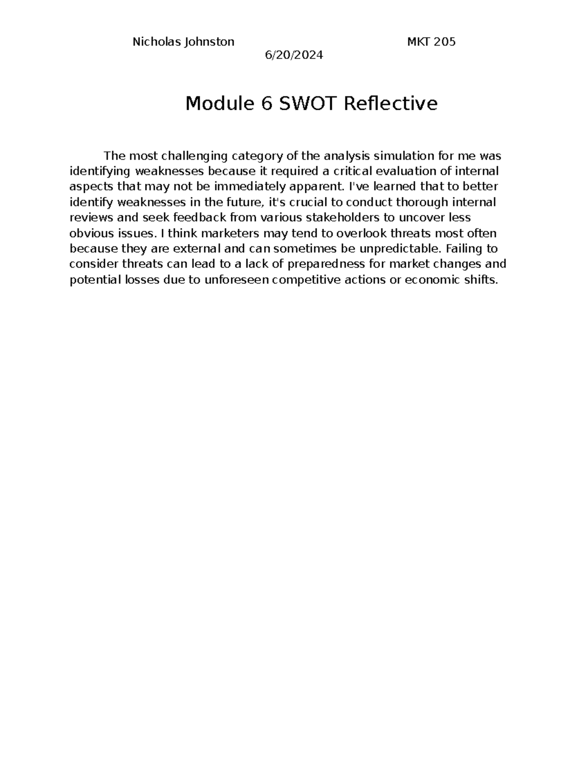Module 6 SWOT Reflective - Nicholas Johnston MKT 205 6/20/ Module 6 ...