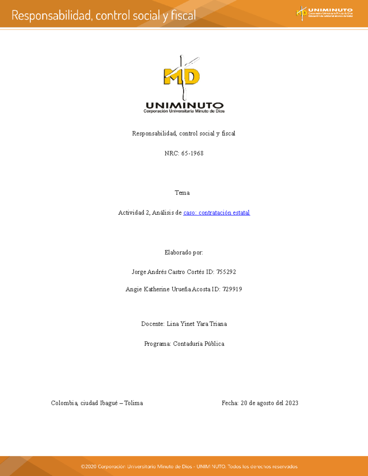 Actividad 2 Analisis CASO Contratacion Estatal - Responsabilidad, control social y fiscal NRC ...