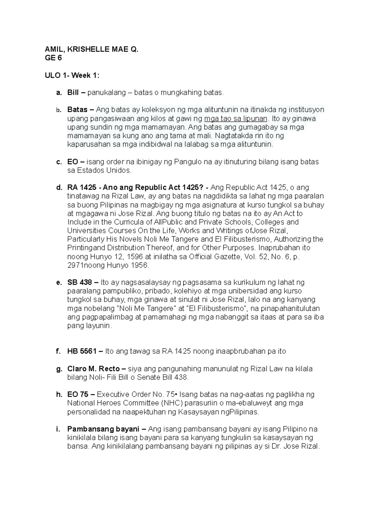 GE 6 - All about Rizals life - AMIL, KRISHELLE MAE Q. GE 6 ULO 1- Week ...