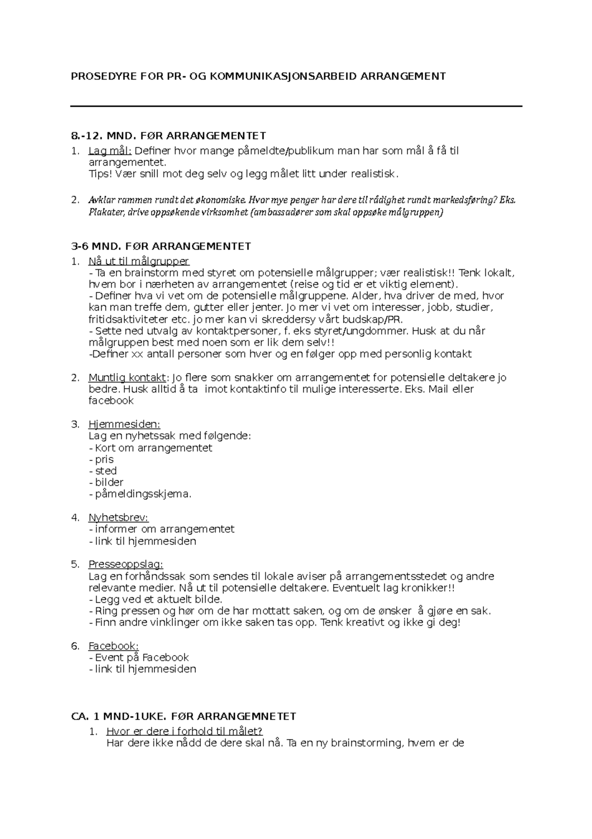 Mediaplan-arrangemnet rettet - PROSEDYRE FOR PR- OG ...