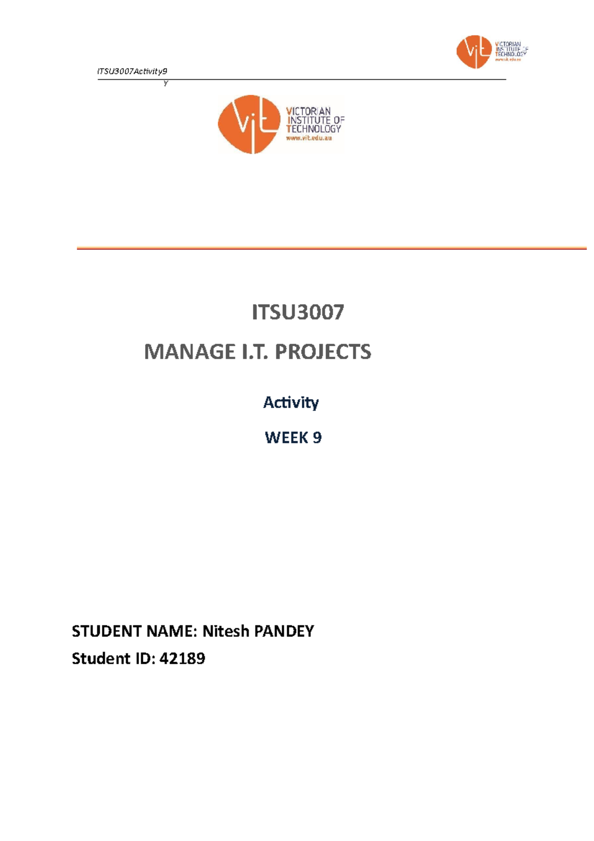 ITSU3007 42189 Tutorial 9 - ITSU MANAGE I. PROJECTS Activity WEEK 9 ...