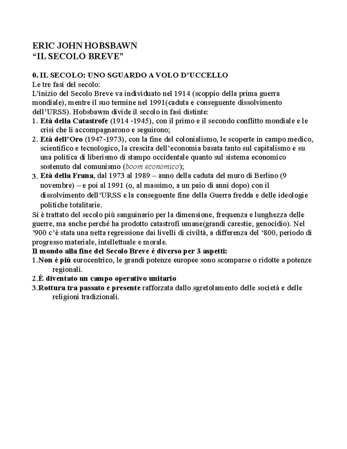 Eric J. Hobsbawm - "Il secolo breve" riassunto - ERIC JOHN HOBSBAWN “IL ...