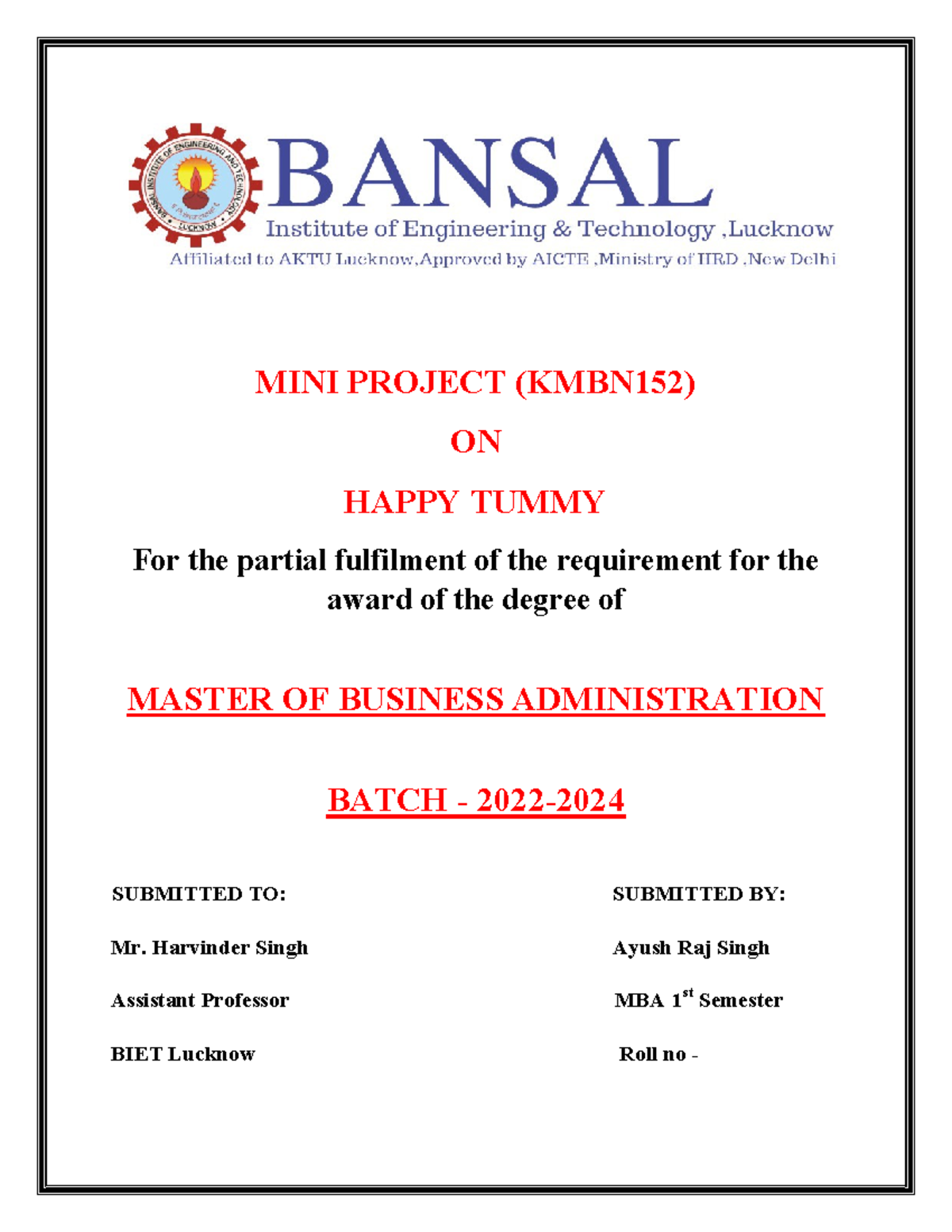 MINI Project Ayush RAJ Singh KMBN -152 - MINI PROJECT (KMBN152) ON HAPPY TUMMY For the partial ...