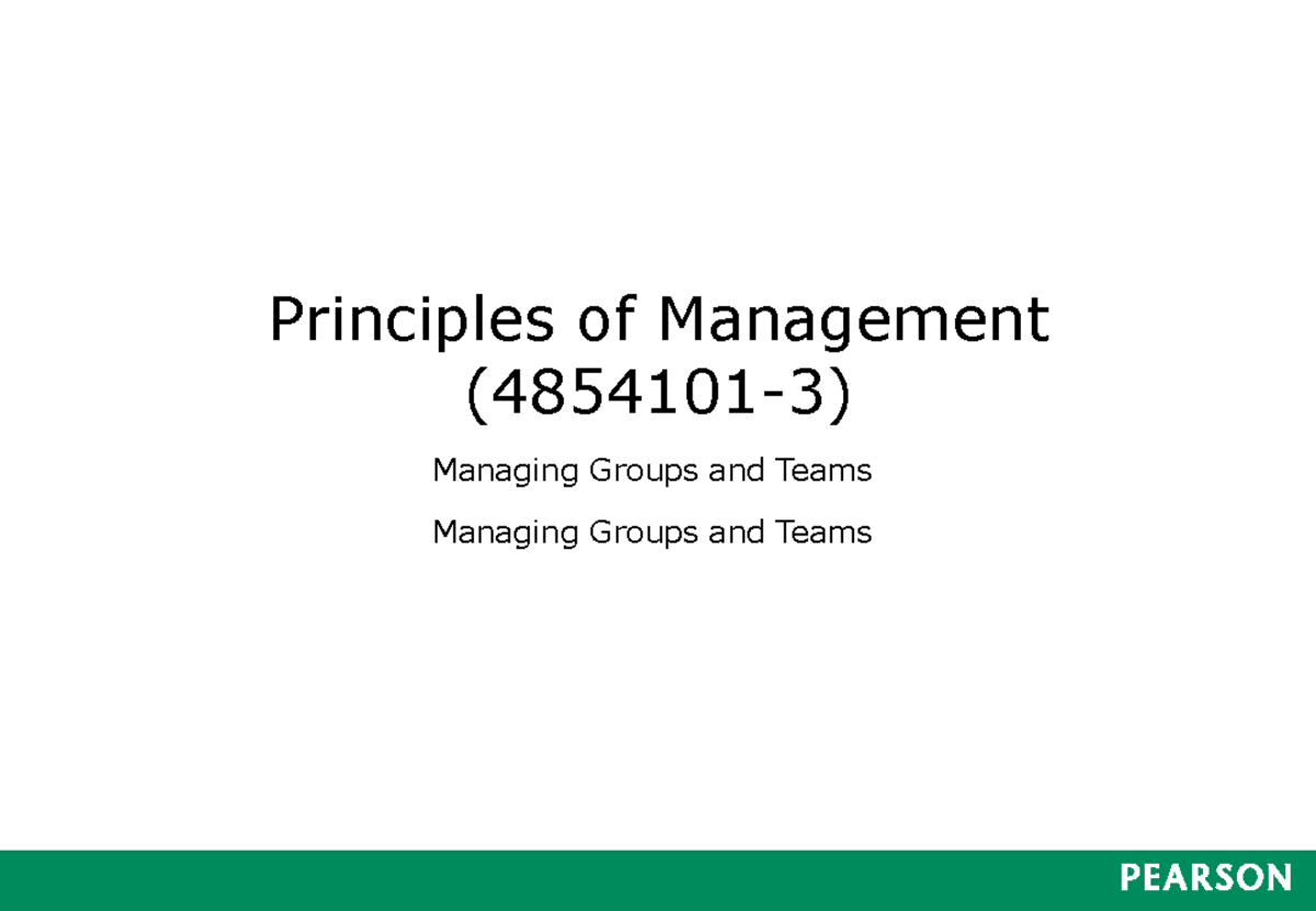 Unit 1 Managing Teams and Groups - Principles of Management (4854101-3 ...