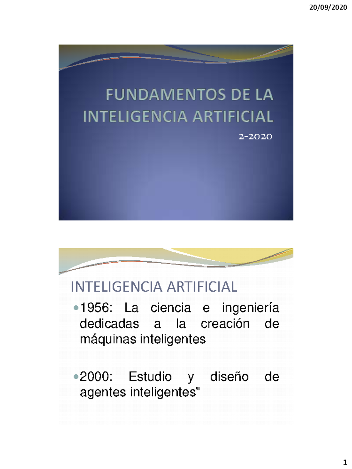 Fundamentos - Introducción IA - 2- INTELIGENCIA ARTIFICIAL 1956 : La ...