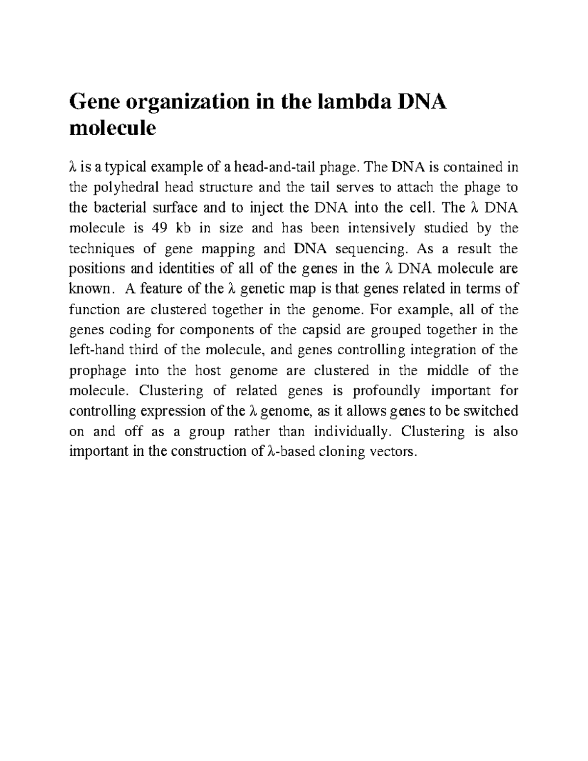 Gene organization in the lambda DNA molecule - The DNA is contained in ...