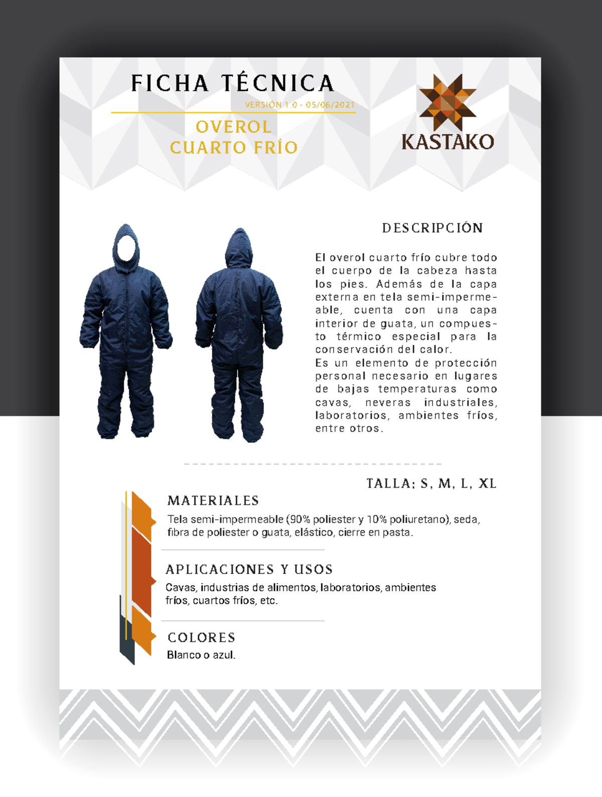 53. Overol Cuarto frío - sssss - F I C H A T É C N I C A VERSIÓN 1 - 05/06/ OVEROL CUARTO FRÍO ...
