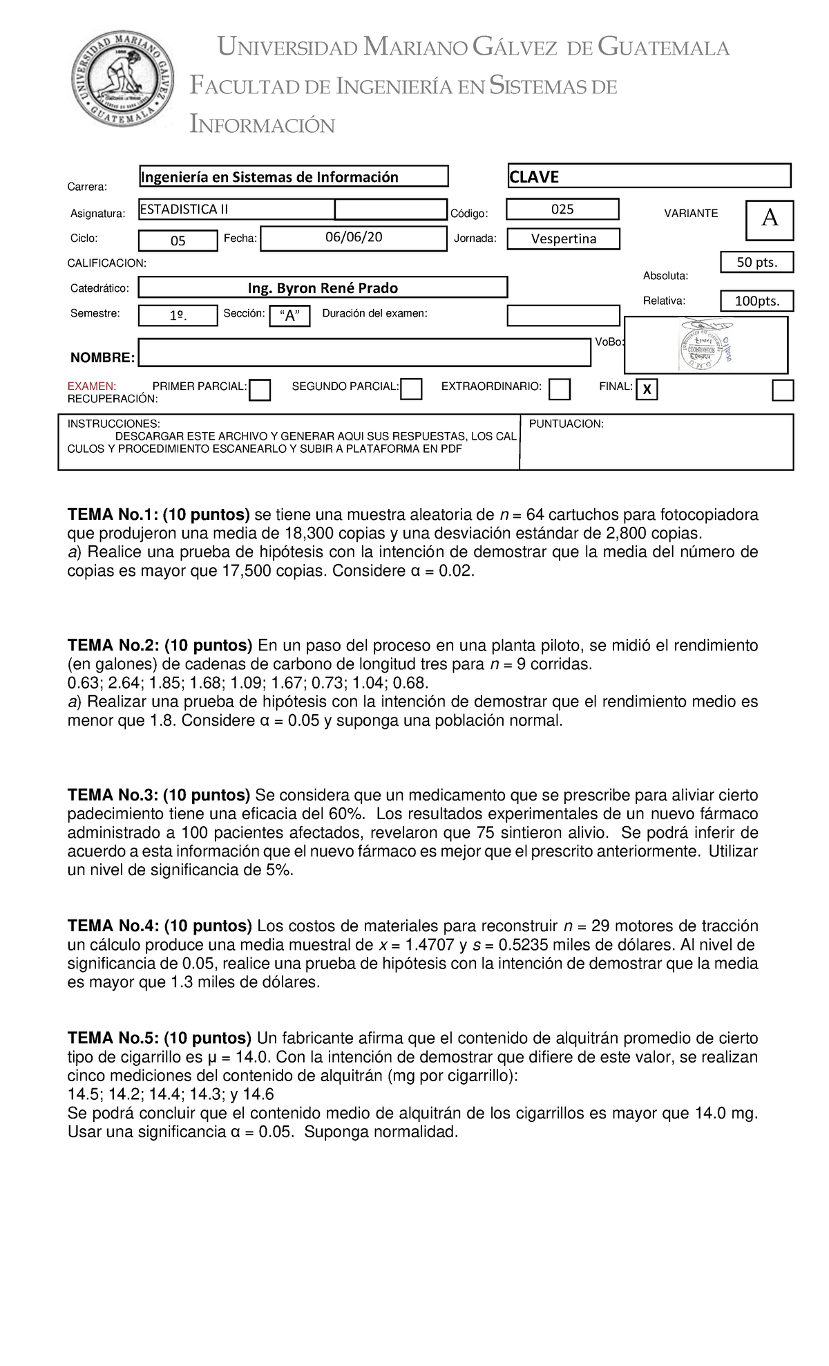 FINAL 02 6 Junio 2020, preguntas y respuestas - Warning: TT: undefined function: 32 Warning: TT ...