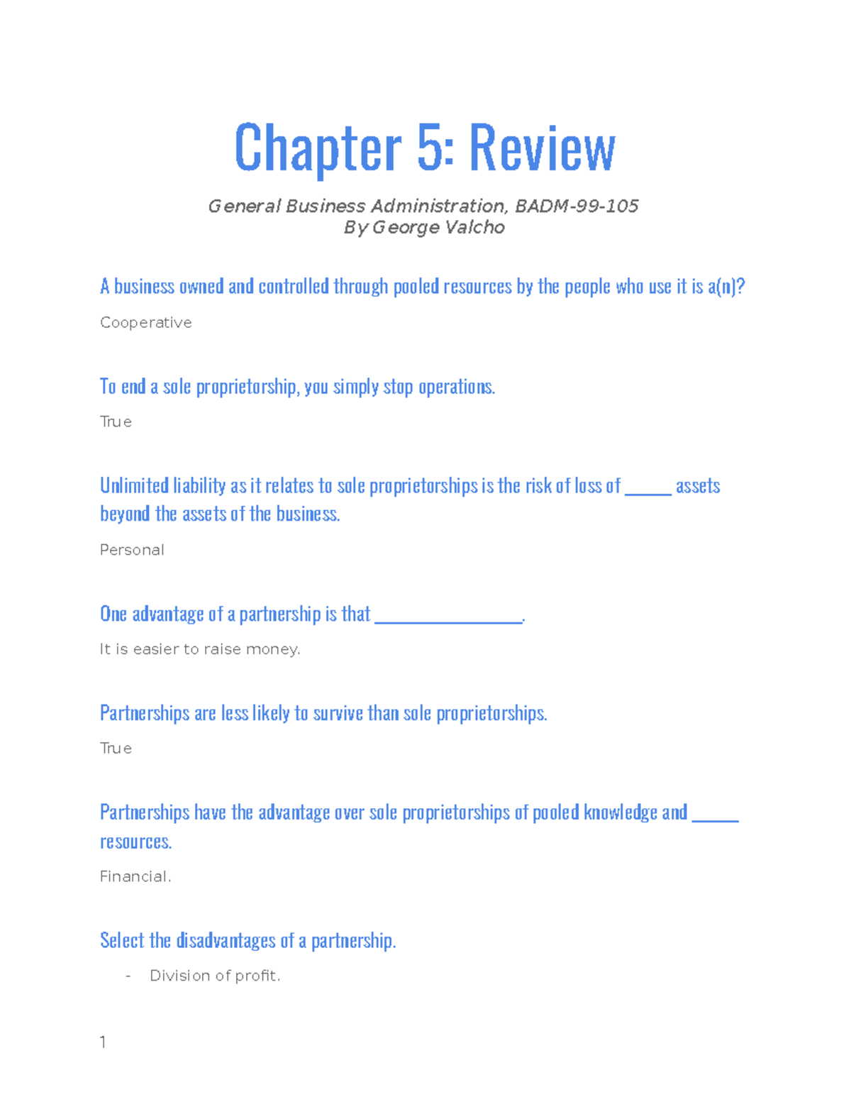 BADM Chapter 5 Review - Chapter 5: Review General Business Administration, BADM-99- By George ...