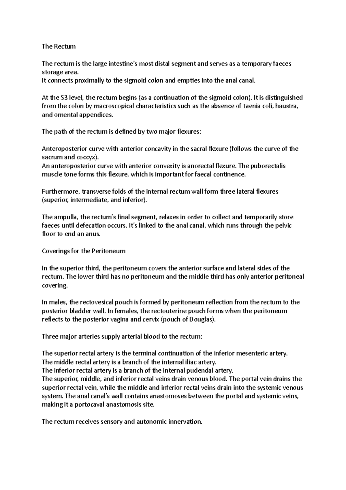 Rectum - Notes from biomedical science - The Rectum The rectum is the ...