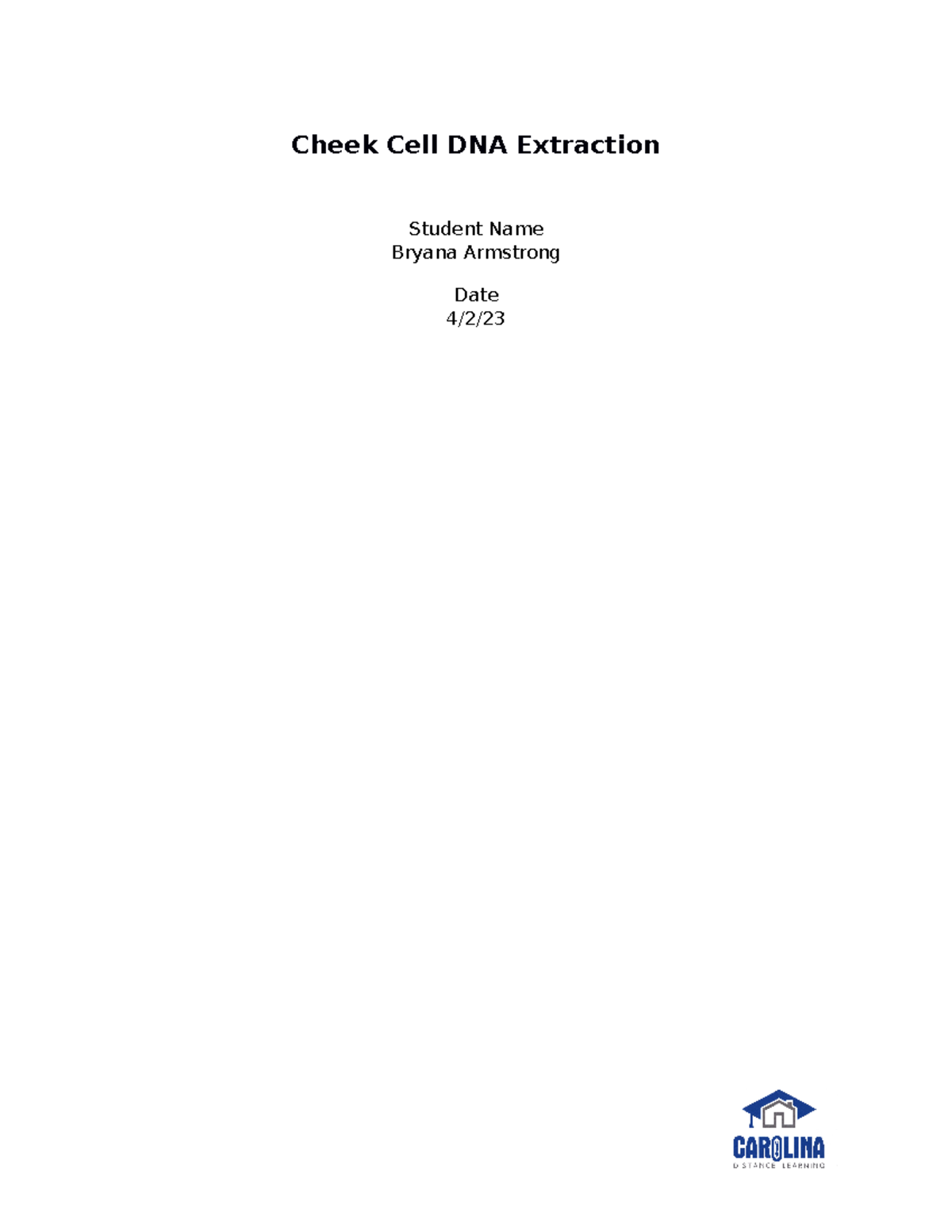 Cheek Cell Lab Assignment - Cheek Cell DNA Extraction Student Name ...
