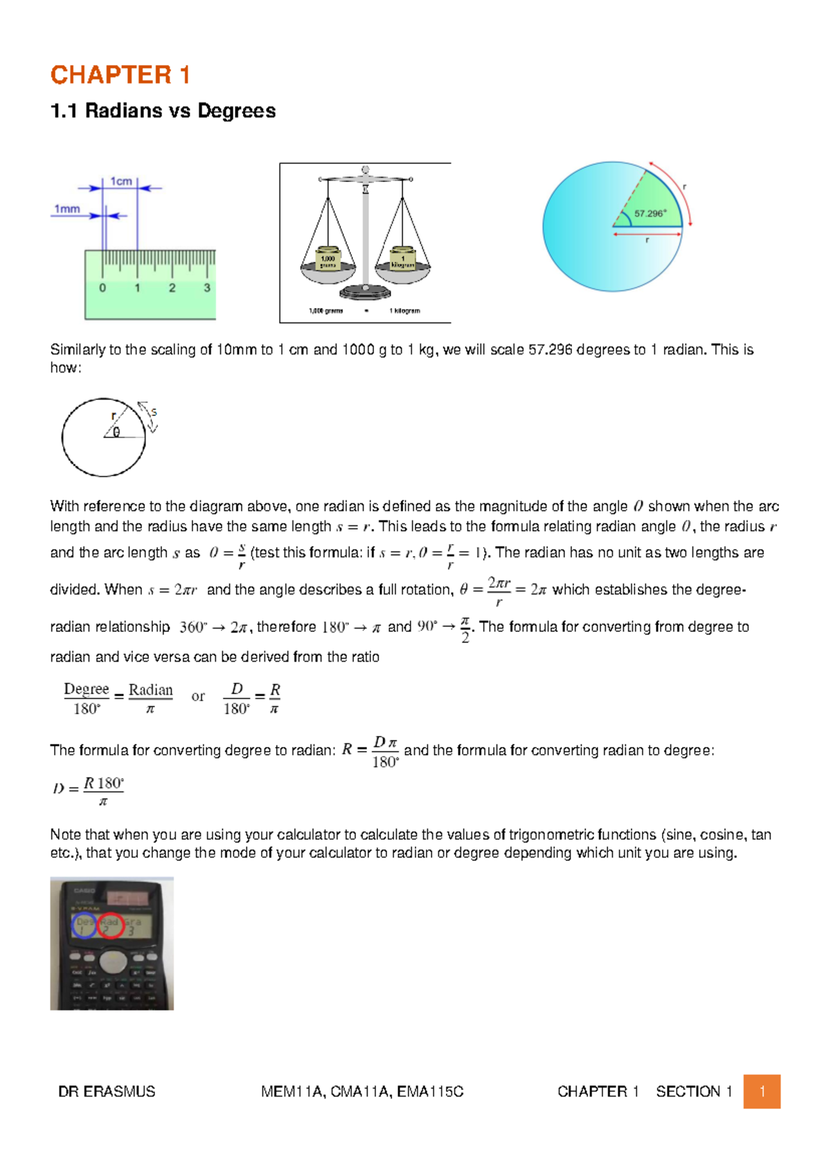 C1Sec1 - good - CHAPTER 1 1 Radians vs Degrees Similarly to the scaling ...