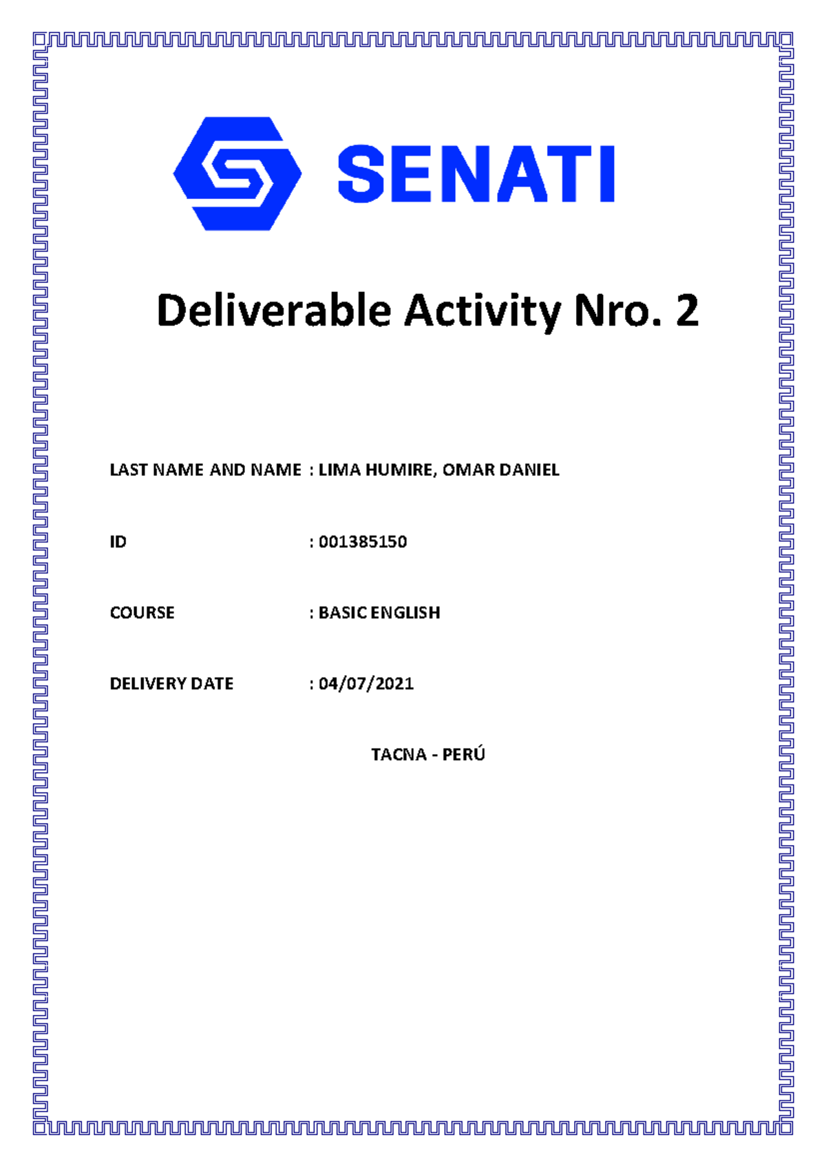 Entregable 2-My daily routine OMAR LIMA - Deliverable Activity Nro. 2 LAST NAME AND NAME : LIMA ...