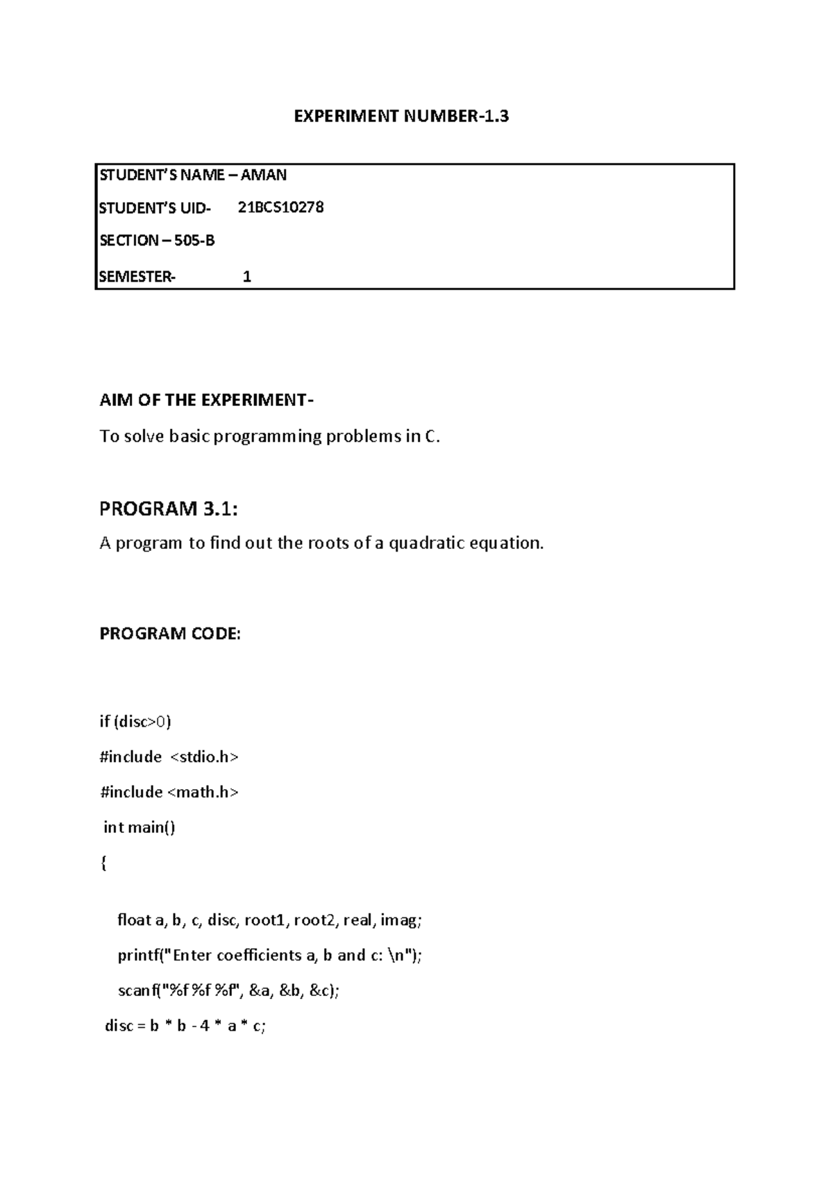 FOCP Asignment 1.3-unit 1 - EXPERIMENT NUMBER-1. STUDENT’S UID- SEMESTER- 1 AIM OF THE ...