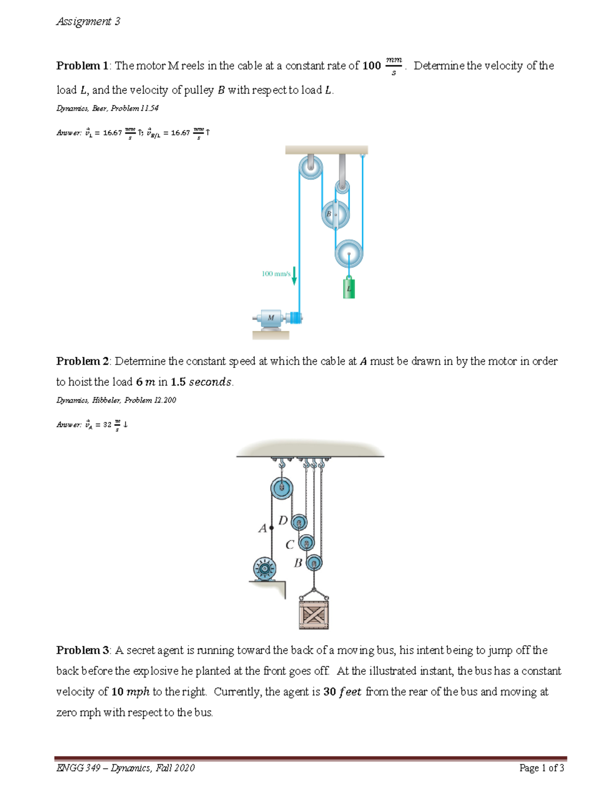 Assignment 3 - notes - Assignment 3 ENGG 349 – Dynamics, Fall 2020 Page ...