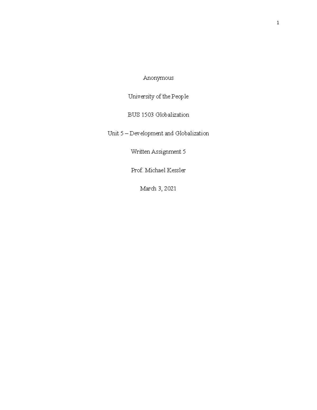 POLS1503-WA5 - Written assignment - Anonymous University of the People BUS 1503 Globalization ...