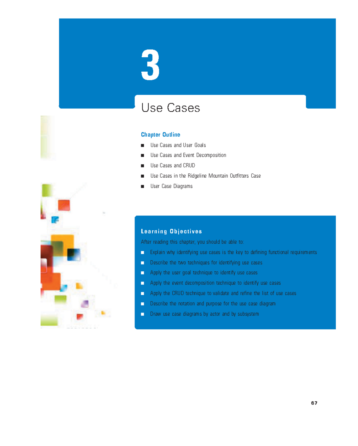 Unit 10 Chapter (From Page 11) - 3 Use Cases ####### Chapter Outline Use Cases and User Goals ...