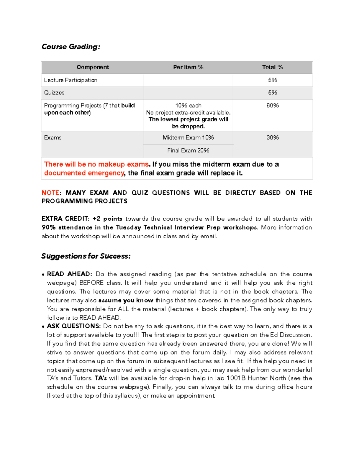 CSCI 235 Syllabus Spring 2023 2:3 - Course Grading: NOTE: MANY EXAM AND QUIZ QUESTIONS WILL BE ...