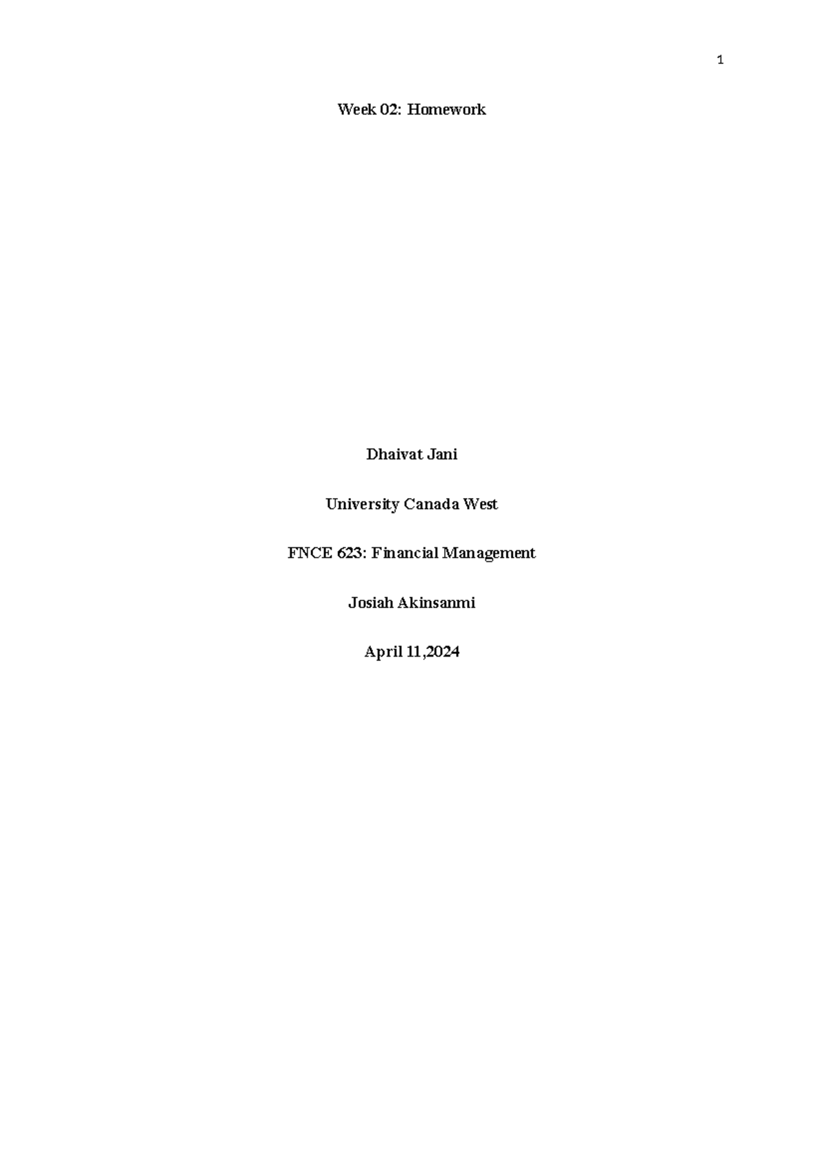 Week 2 Homework - Week 2 assignment - Week 02: Homework Dhaivat Jani ...