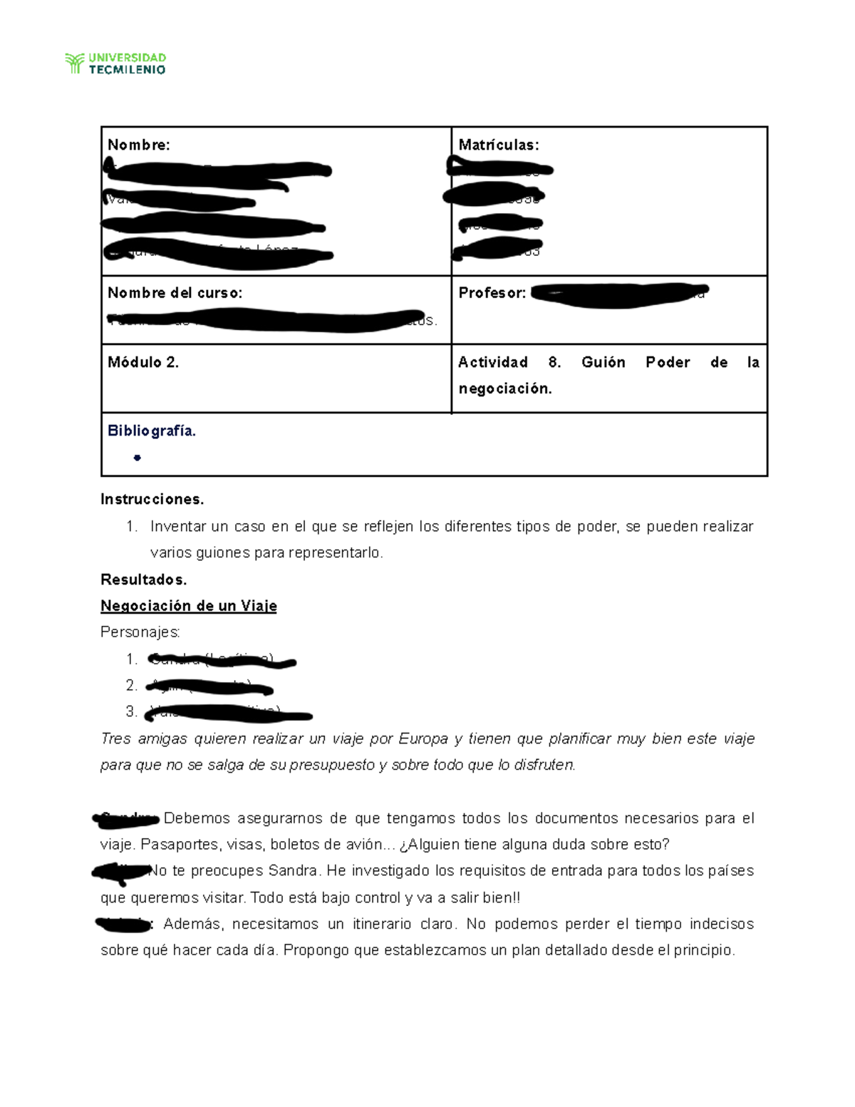 Actividad 8 Tecnicas - Hdhdhdhd - Instrucciones. 1. Inventar un caso en ...