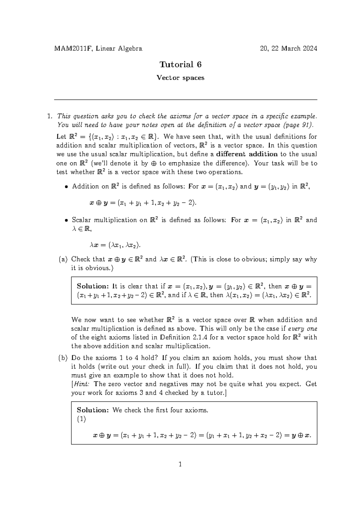 Tutorial 06 - Solutions - MAM2011F, Linear Algebra 20, 22 March 2024 Tutorial 6 Vector spaces ...