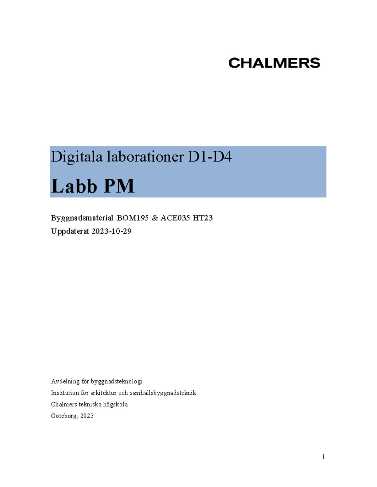 Labb PM för digitala laborationer D1-D4 HT23 - Digitala laborationer D1 ...