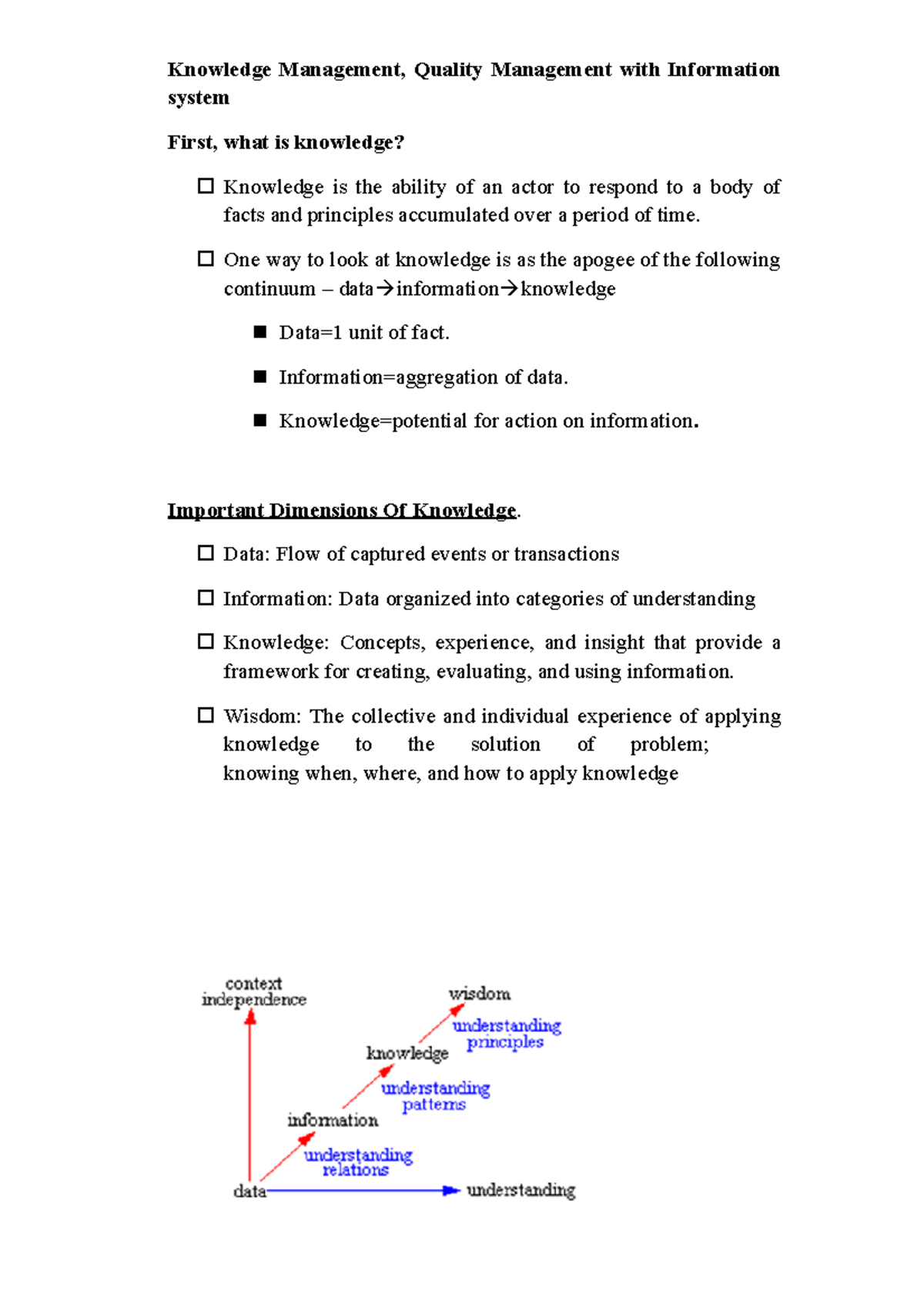 Knowledge Managemen 1 - One way to look at knowledge is as the apogee ...