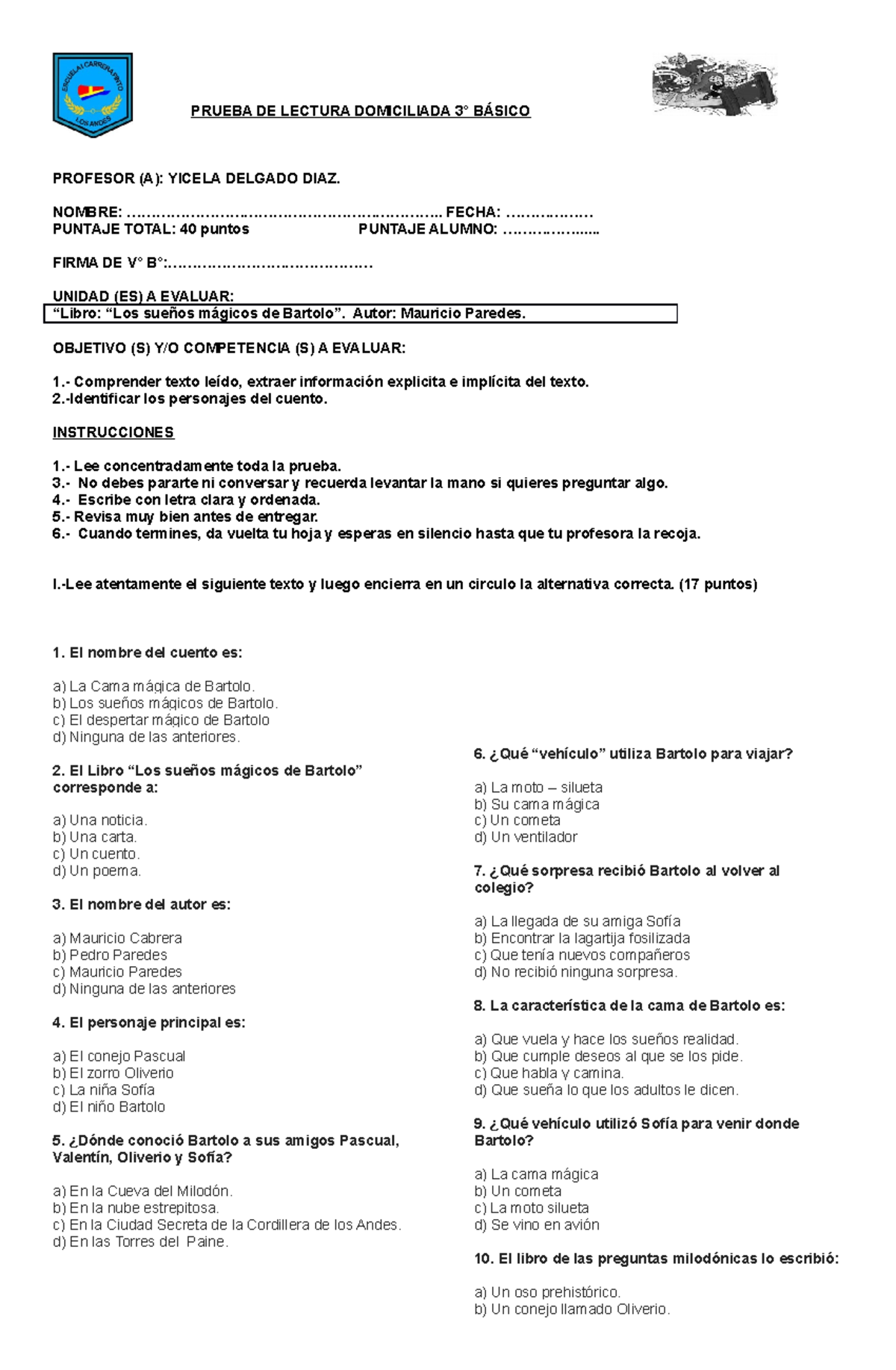 Prueba libro sueños magicos de Bartolo - PRUEBA DE LECTURA DOMICILIADA 3° BÁSICO PROFESOR (A ...