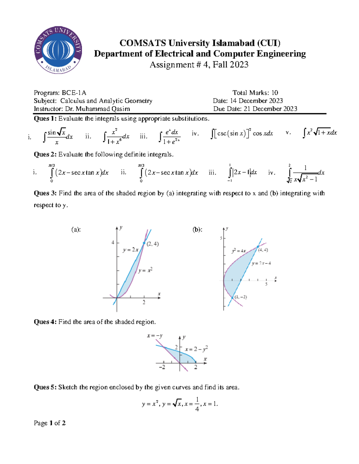 Assignment # 4(CAG) - Page 1 of 2 Program: BCE-1A Total Marks: 10 Subject: Calculus and Analytic ...
