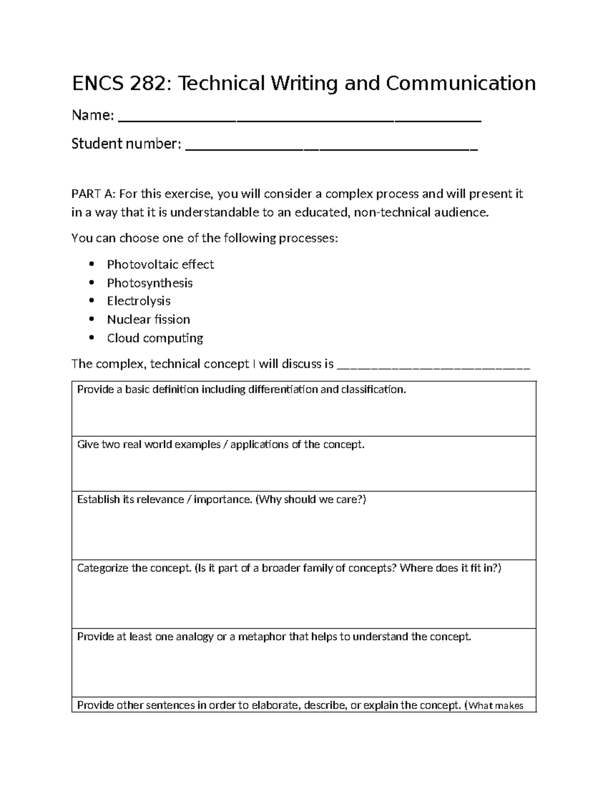 Process description - ENCS 282: Technical Writing and Communication Name: - Studocu
