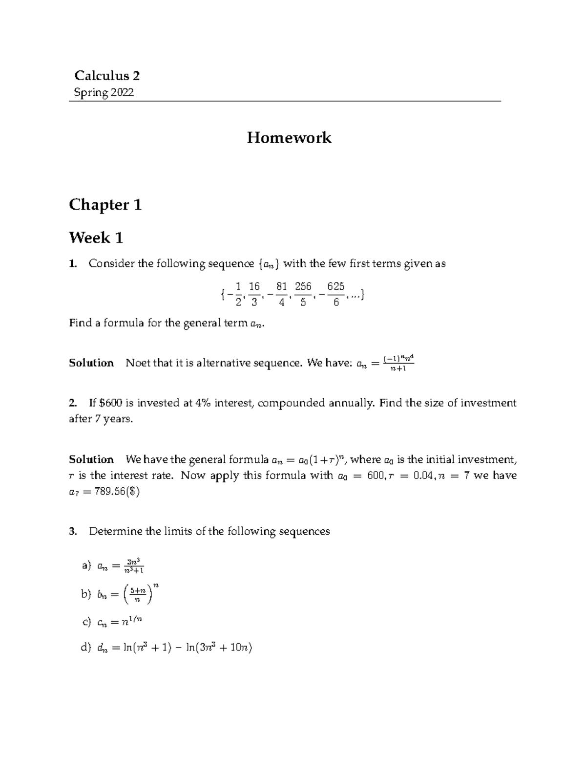 HW Calculus 2 - Review - Calculus 2 Spring 2022 Homework Chapter 1 Week 1 Consider the following ...