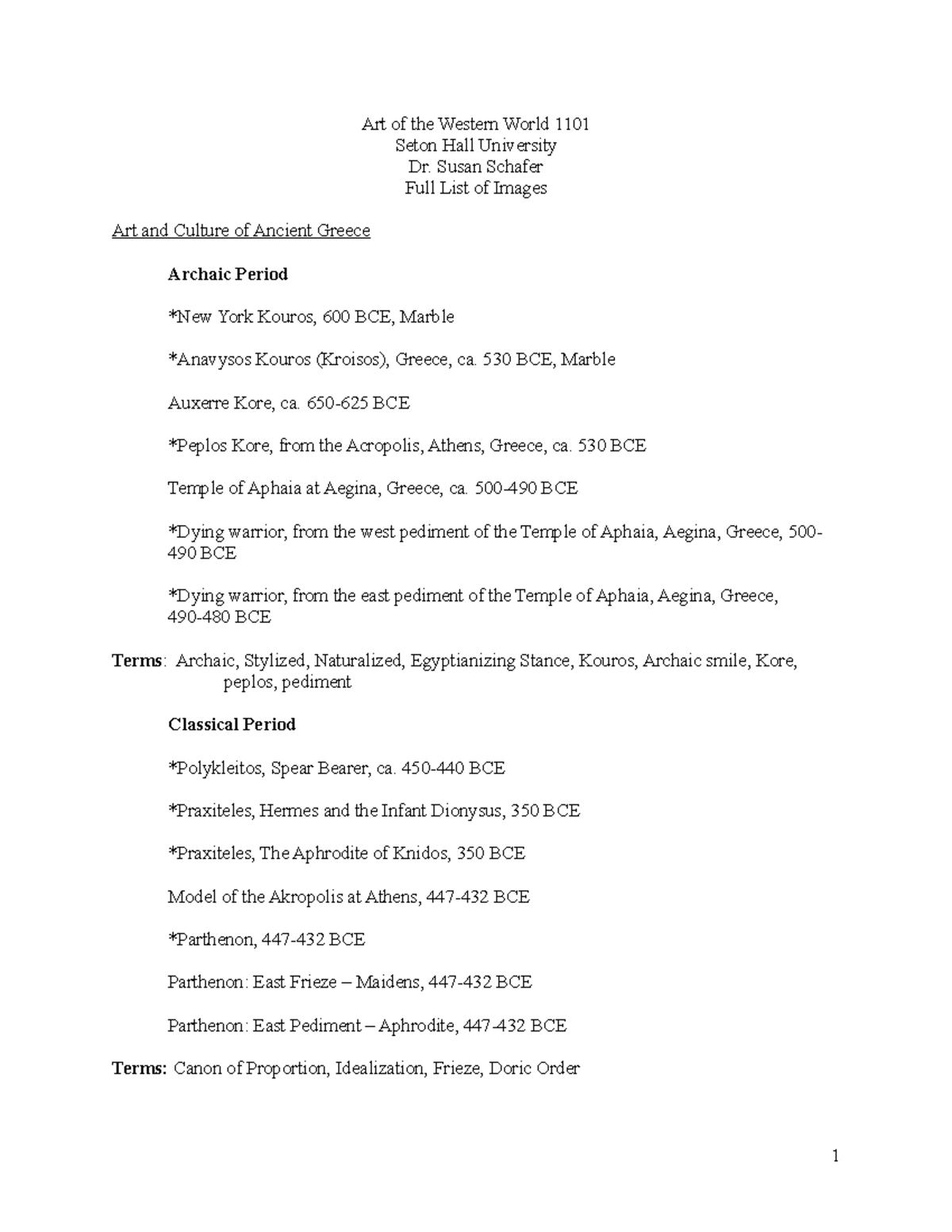 Art of the Western World 1101 Seton Hall University Dr. Susan Schafer ...