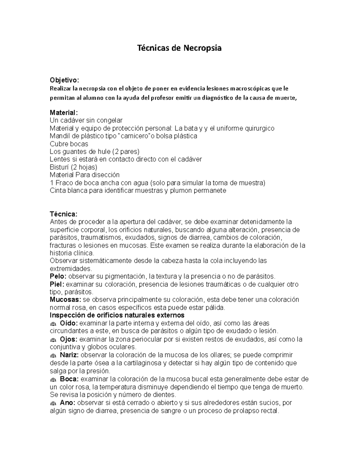 Practica Necropsia Notas - Técnicas de Necropsia Objetivo: Realizar la ...
