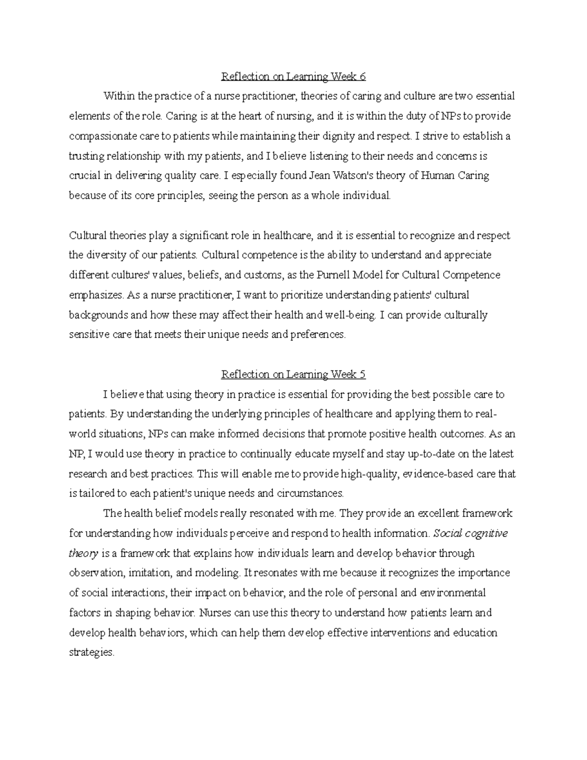 Reflection of Learning Week 6 - Caring is at the heart of nursing, and ...