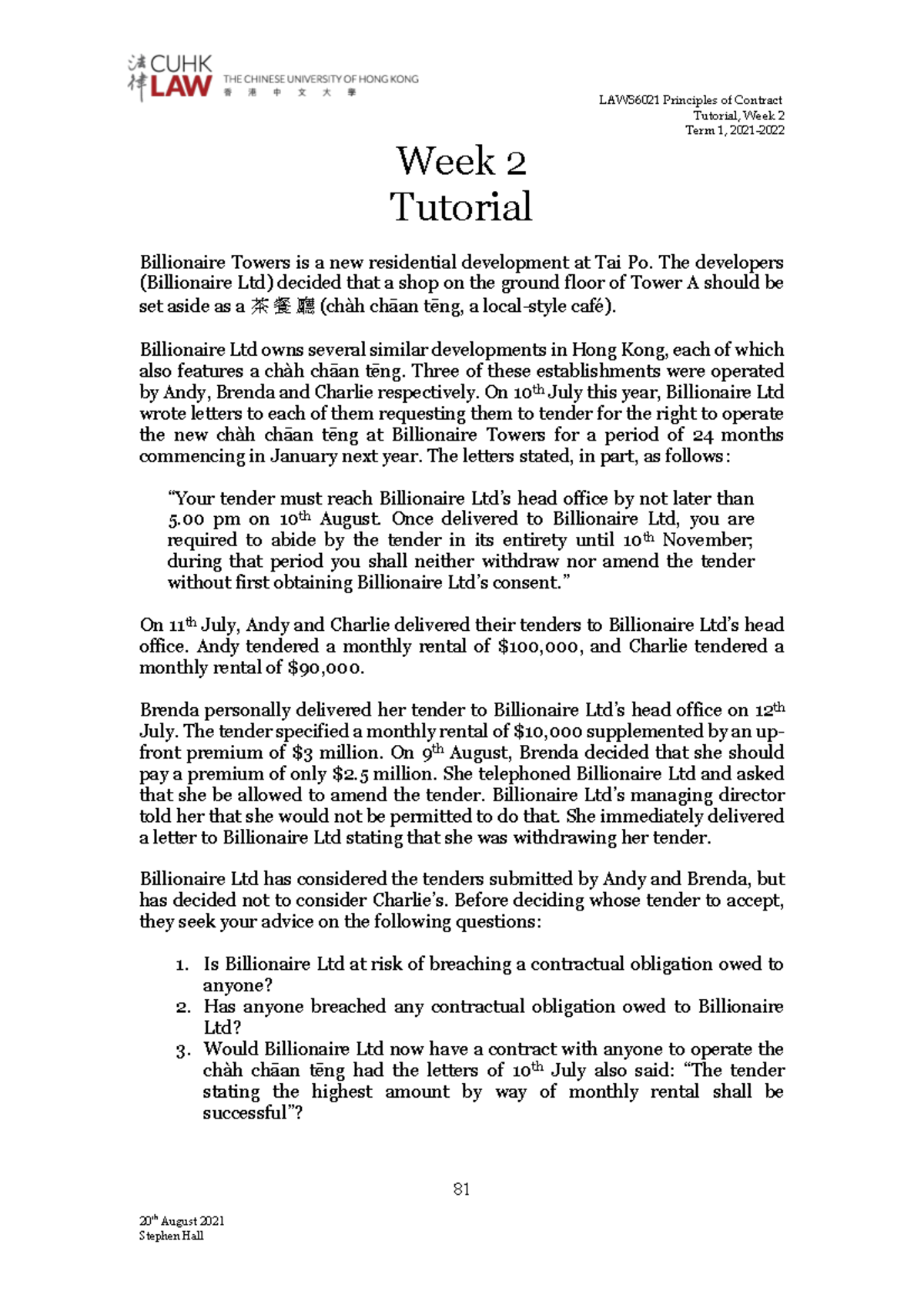 Tutorial Week 2 Question - Offer - LAWS6021 Principles of Contract ...