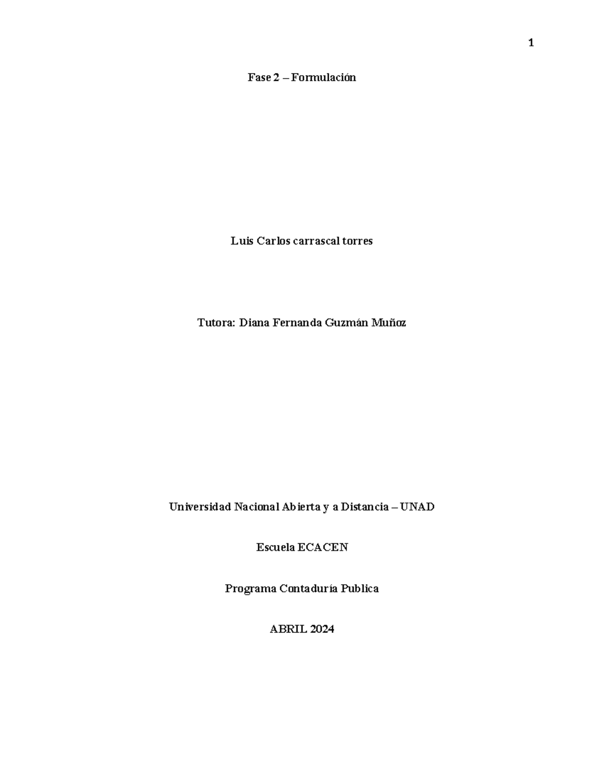 Fase 2 Formulacion Luis Carrascal - Fase 2 – Formulación Luis Carlos ...