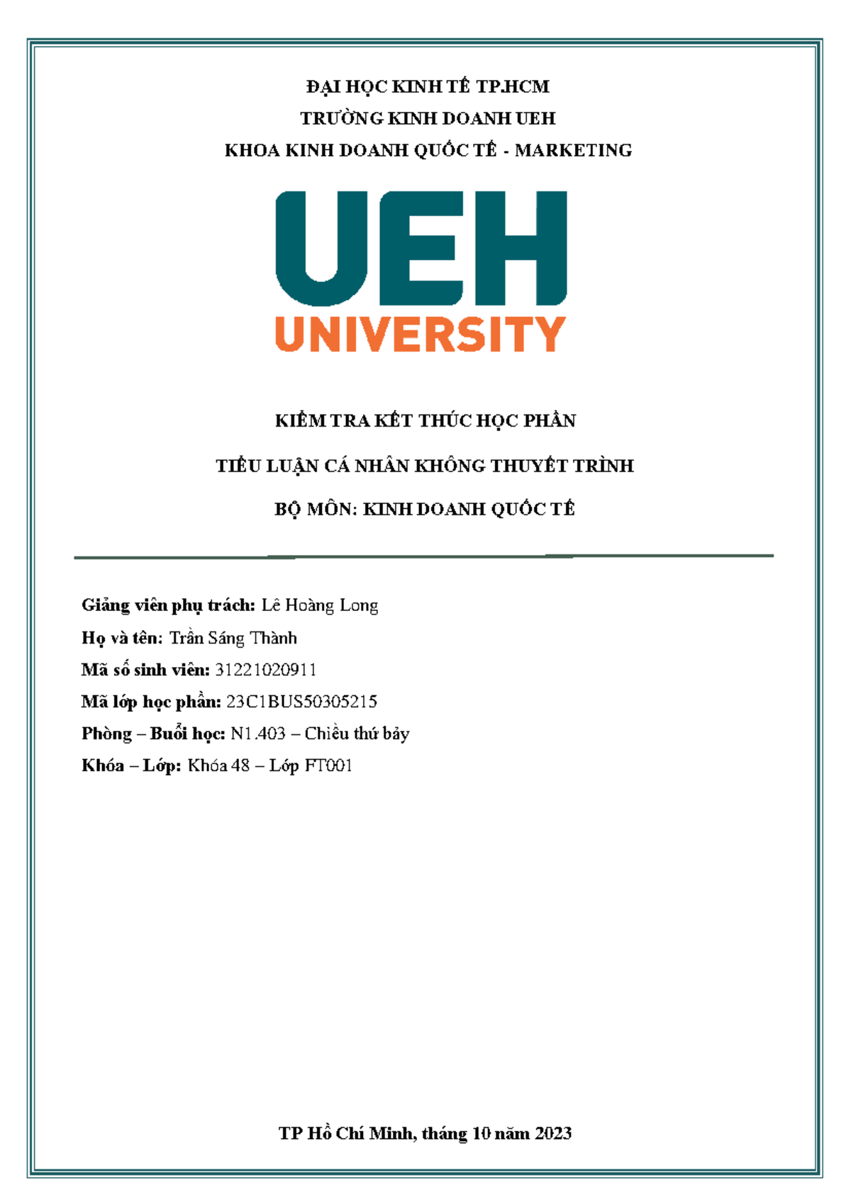 Tiểu luận cuối kỳ - wrtyui - ĐẠI HỌC KINH TẾ TP TRƯỜNG KINH DOANH UEH ...