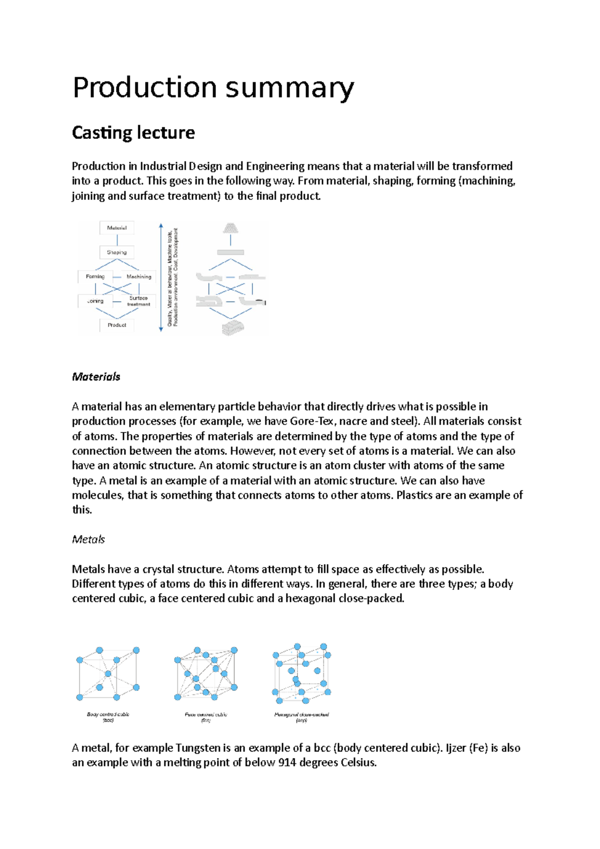 Summary production 1 - Production summary Casting lecture Production in ...