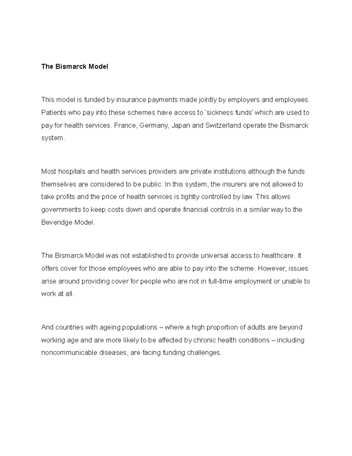 The Bismarck Model - notes - The Bismarck Model This model is funded by ...