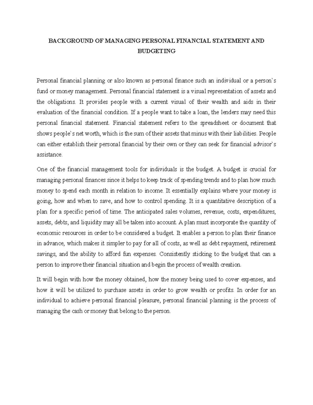 Background OF Managing Personal Financial Statement AND Budgeting ...